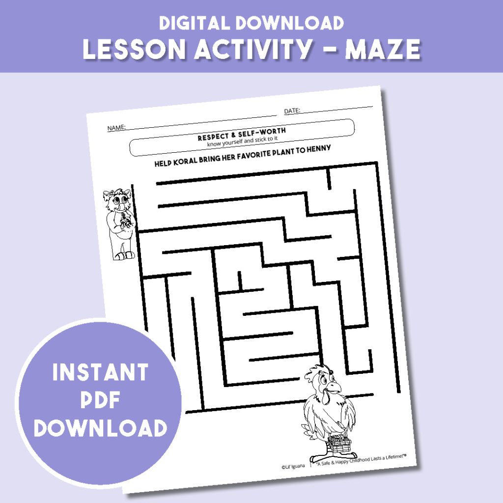 Respect & Self Worth Activity – Maze - Lil' Iguana