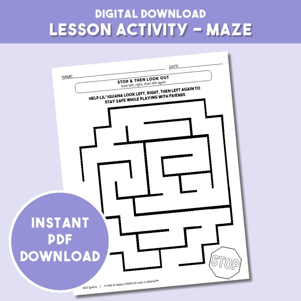 Stop & Then Look Out Activity – Maze - Lil' Iguana